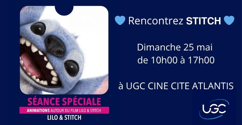 LILO & STITCH à l'UGC Ciné Cité Atlantis | Kidiklik